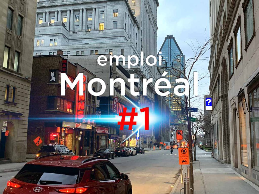 Emploi : Le Canada et Montréal ont le vent dans les voiles - Immigrer.com